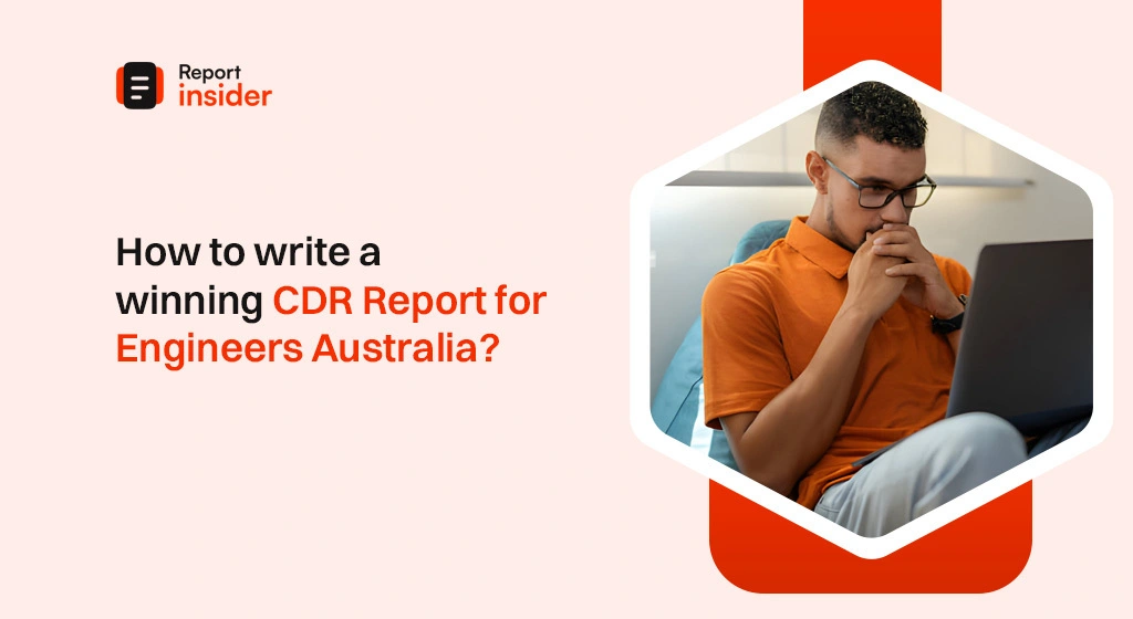 Essential guide to CDR Report for Engineers Australia
